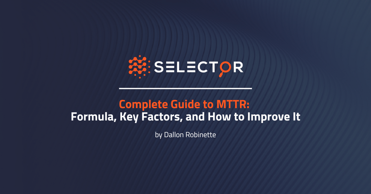 Complete Guide to MTTR: Formula, Key Factors, and How to Improve It ...